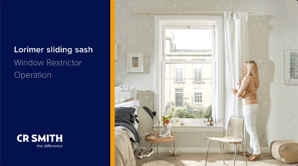 Sliding sash restrictor operation - CR Smith